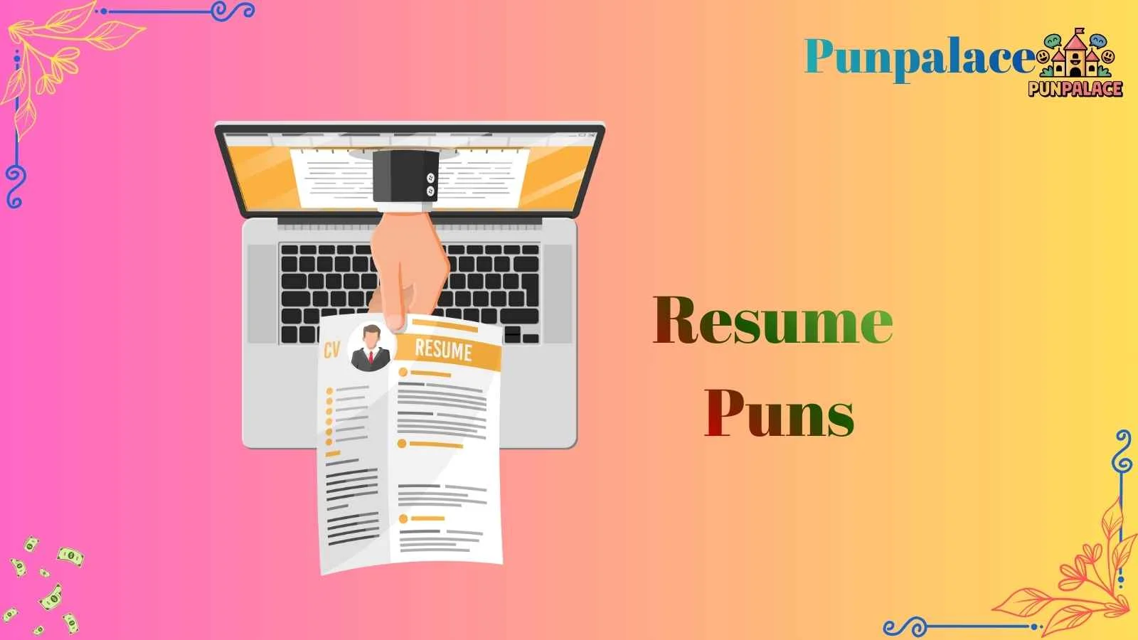 182+Resume Puns Must-See Hilarious Hiring Humor! - punpalace.com